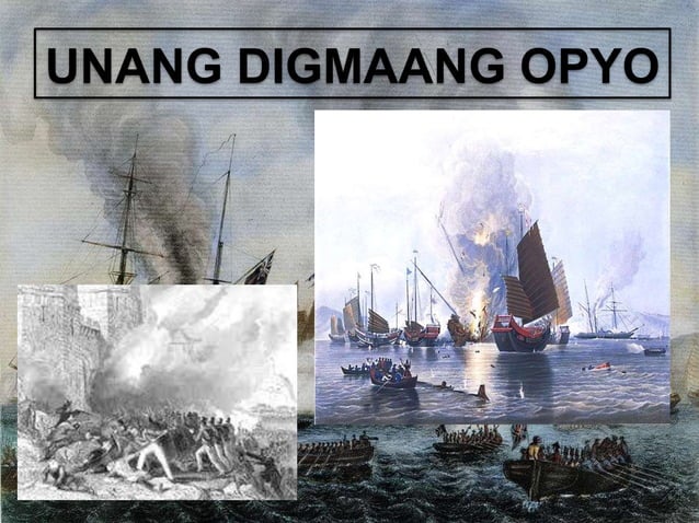 Una at-ikalawang-digmaang-opyo | PPTX