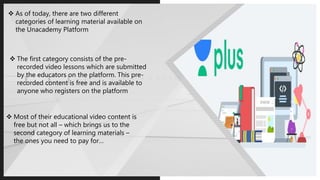 Unacademy 2.0 | PPTX