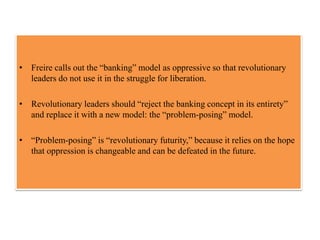 Chapter 2; "Pedagogy of the Opperessed" by Paulo Freire | PPTX