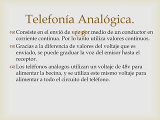 Una mirada técnica a la telefonía | PPTX