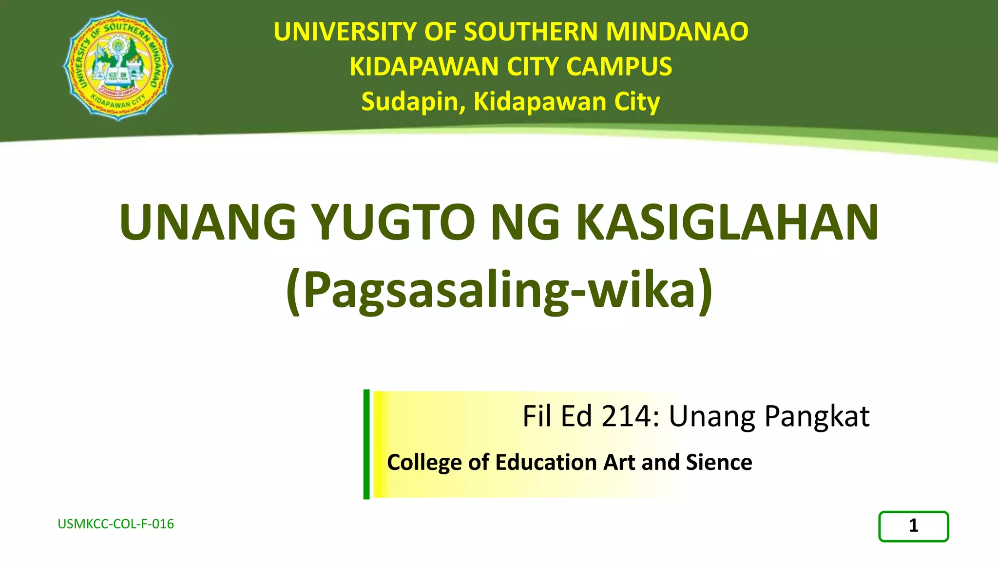 Unang-Yugto-ng-Kasiglahan.pptx