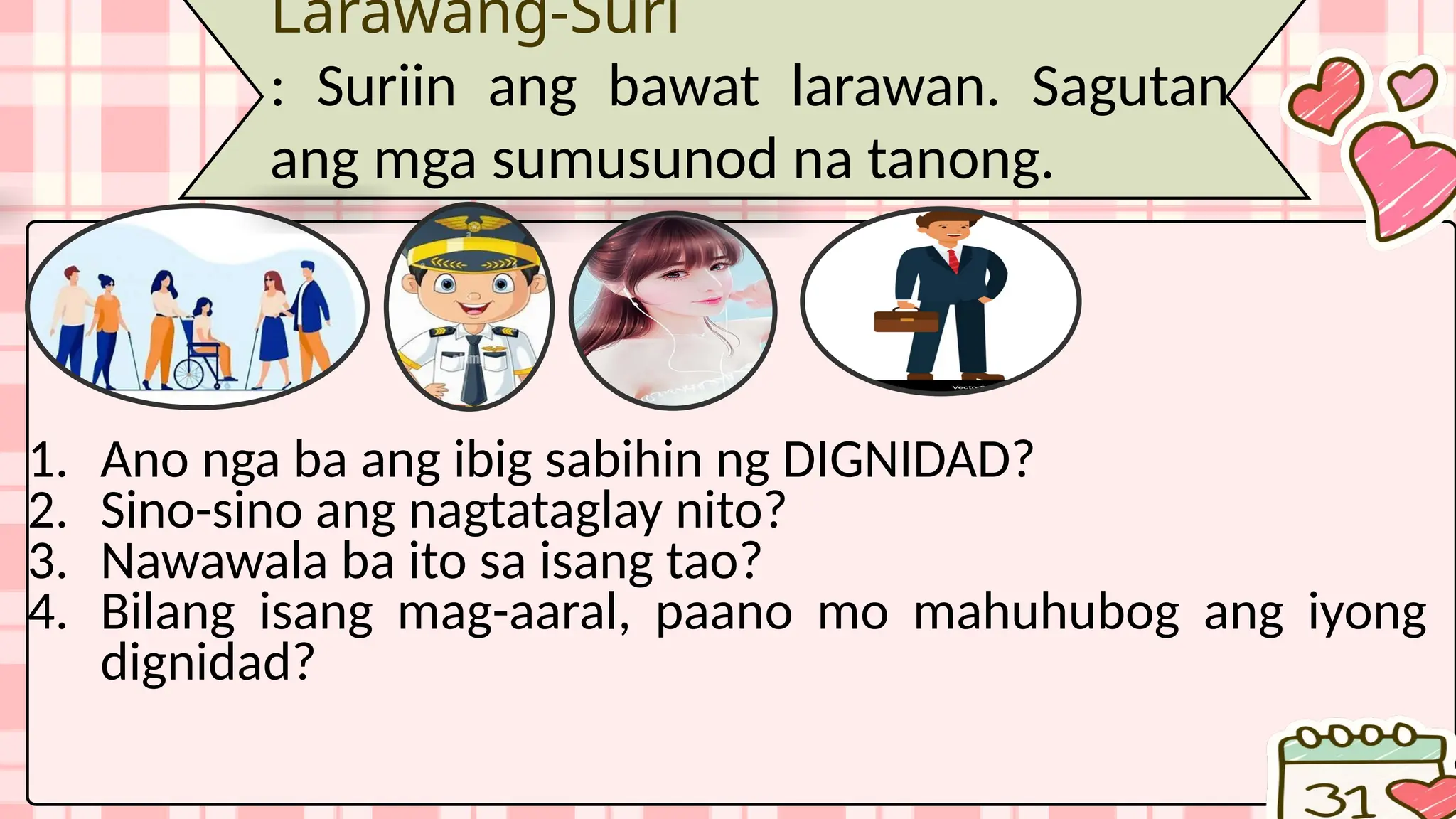 dignidad ng tao bilang batayan sa paggalang sa sarili, pamilya at kapwa ...