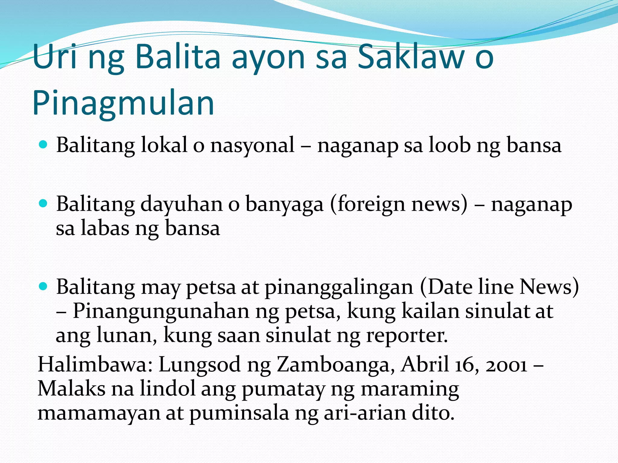 Unang araw balita, isports, editoryal, lathalain | PPTX