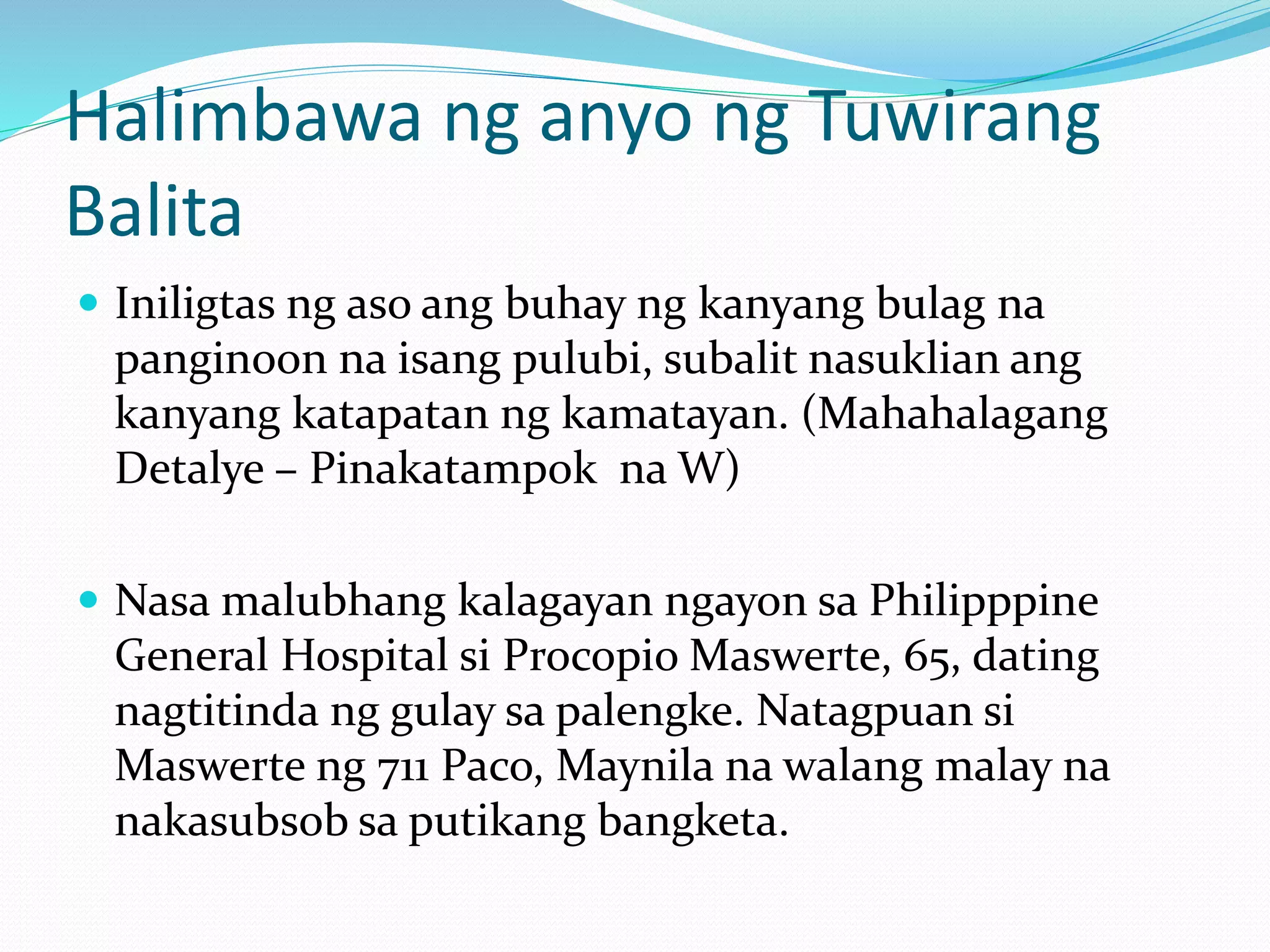 Unang araw balita, isports, editoryal, lathalain | PPTX