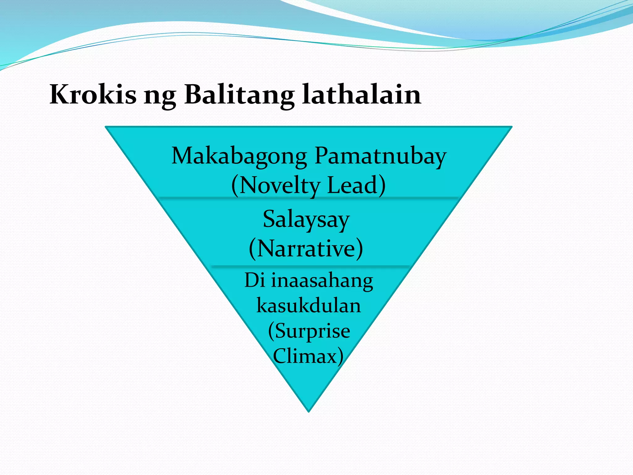 Unang araw balita, isports, editoryal, lathalain | PPTX