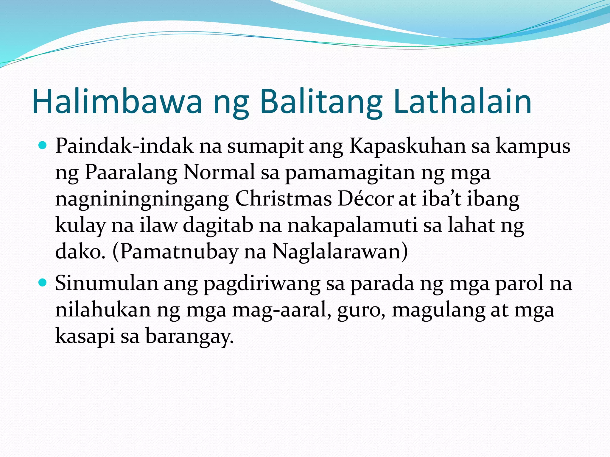 Unang araw balita, isports, editoryal, lathalain | PPTX