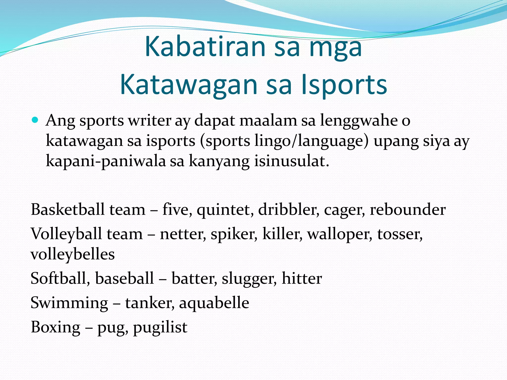Unang araw balita, isports, editoryal, lathalain | PPTX