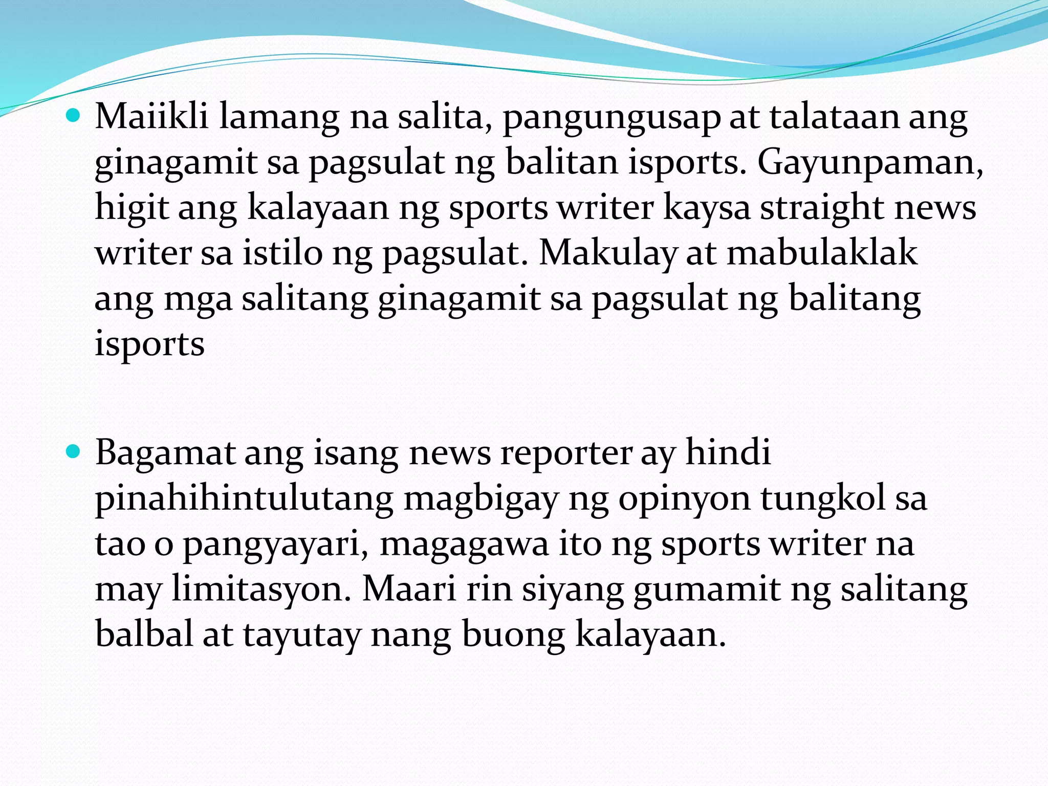 Unang araw balita, isports, editoryal, lathalain | PPTX