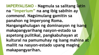 Unang Yugto ng Kolonyalismo at Imperyalismo sa Asya.pptx