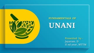 Benefits and the healing effect of Unani | PPT