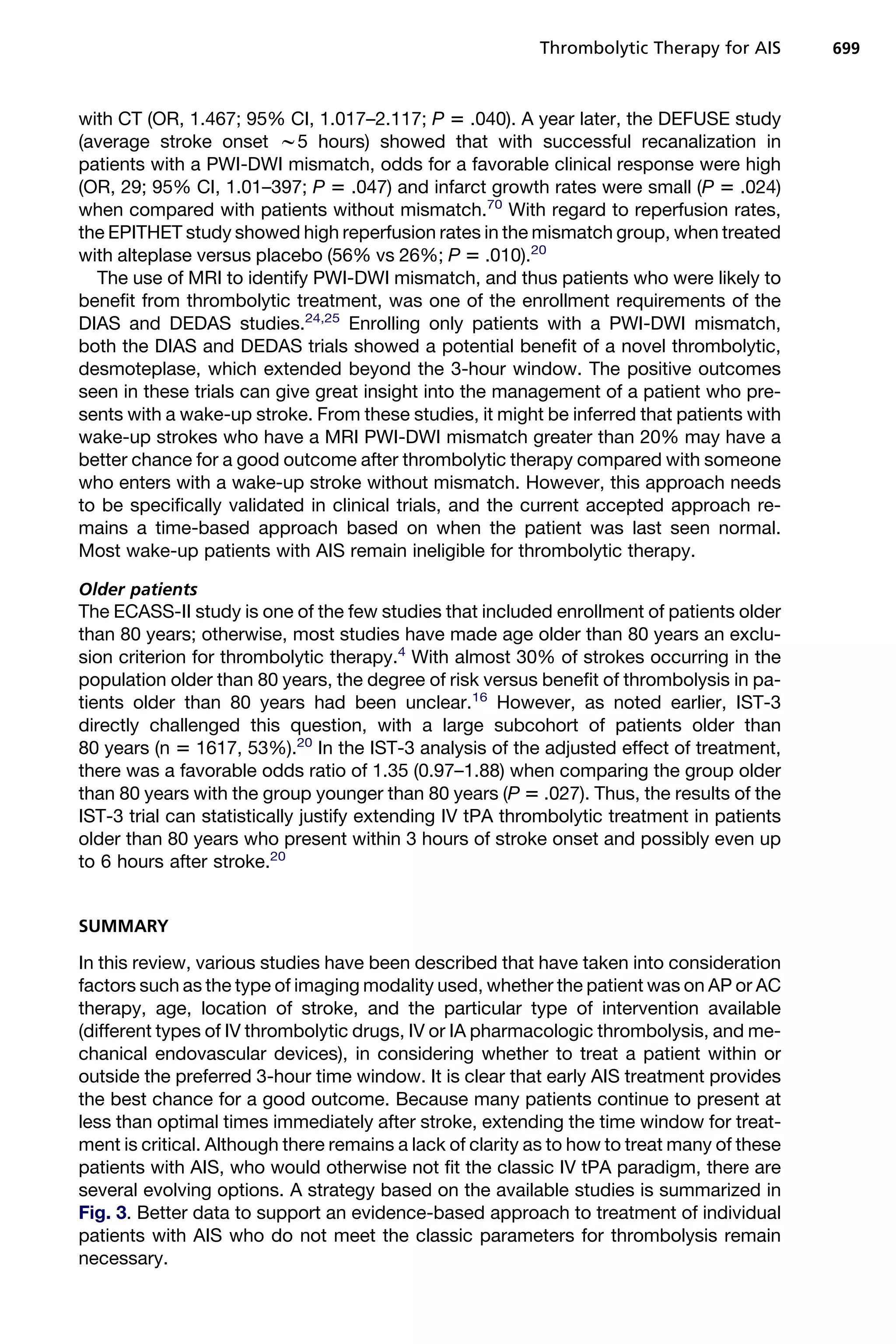 Unanswered questions in thrombolytic therapy for acute ischemic stroke ...
