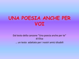 Una poesia anche per voi | PPTX