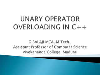 Unary operator overloading | PPT