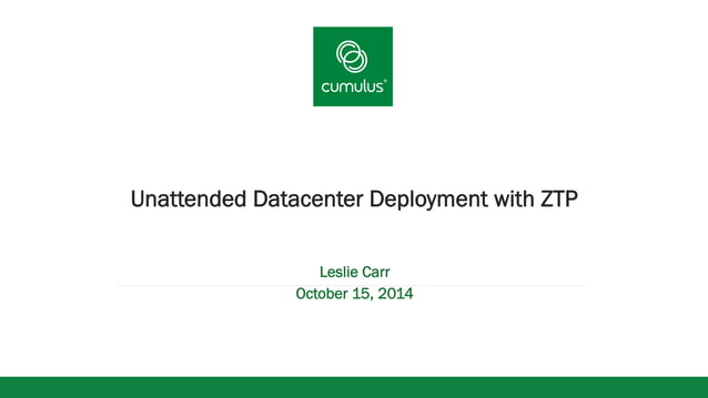 Unattended Deployment with Zero Touch Provisioning (ZTP) | PDF