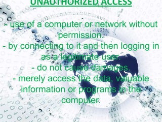 Unauthorized access and use | PPTX