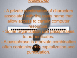 Unauthorized access and use | PPTX