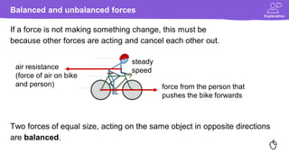 Unbalanced forces slide for physiscs year 7 students | PDF