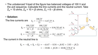 Unbalanced Three Phase Systems and circuits.pptx