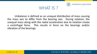 Unbalance vibration mechanical engineering UGM Indonesia | PPT