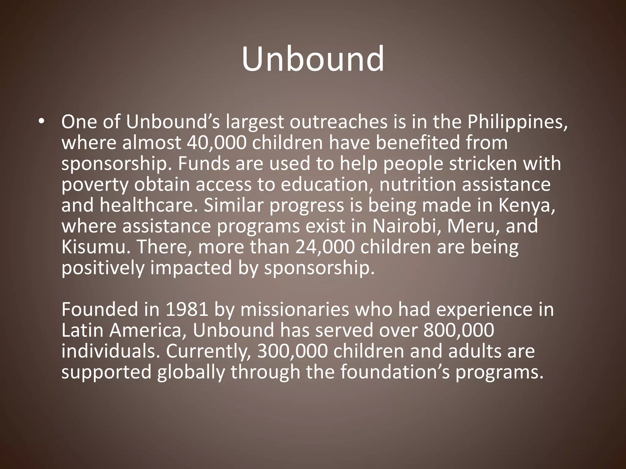 Unbound Helps Kids in Kenya and the Philippines | PPTX