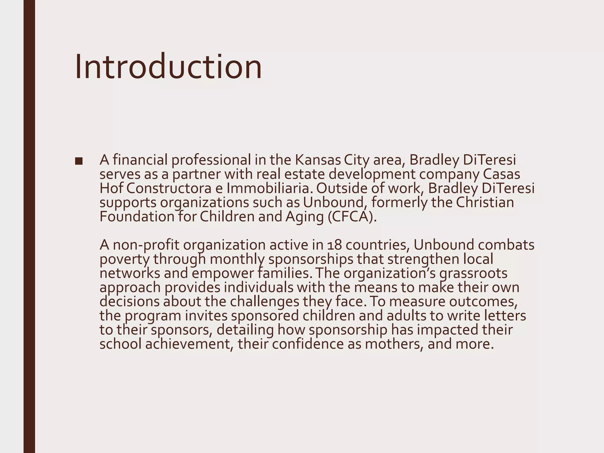 Unbound Reports Positive Individual Outcomes | PPT