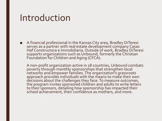 Unbound Reports Positive Individual Outcomes | PPT