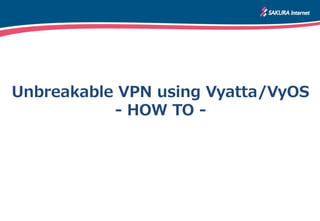 Unbreakable VPN using Vyatta/VyOS - HOW TO - | PDF | Internet | Computing