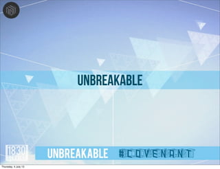 Unbreakable 3: The Gift of the Spirit | PDF