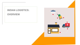 Uncaged : Indian E-Commerce Logistics Industry | PPTX