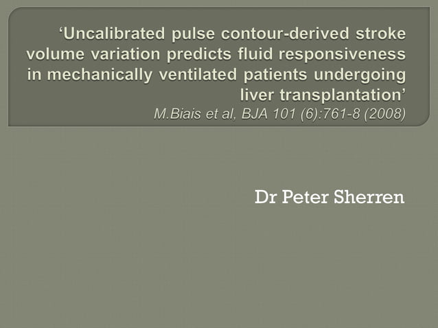 Uncalibrated pulse contour derived stroke volume variation predicts[1 ...