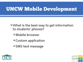 UNC CAUSE - Going Mobile On Campus | PDF | Smartphones | Consumer Electronics
