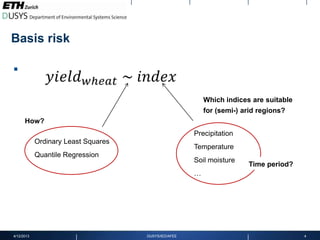 Sarah CONRADT "Reducing meteorological basis risk in a semi-arid ...