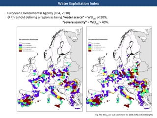 Ine VANDECASTEELE "Mapping of current and projected Pan-European water ...
