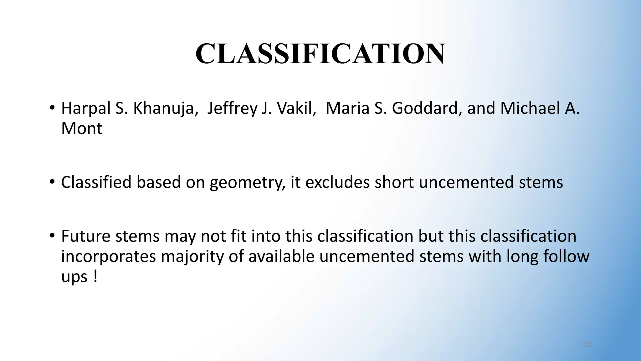 Uncemented femoral stem | PPTX