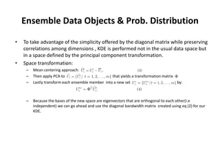 Uncertainty aware multidimensional ensemble data visualization and exploration | PPT