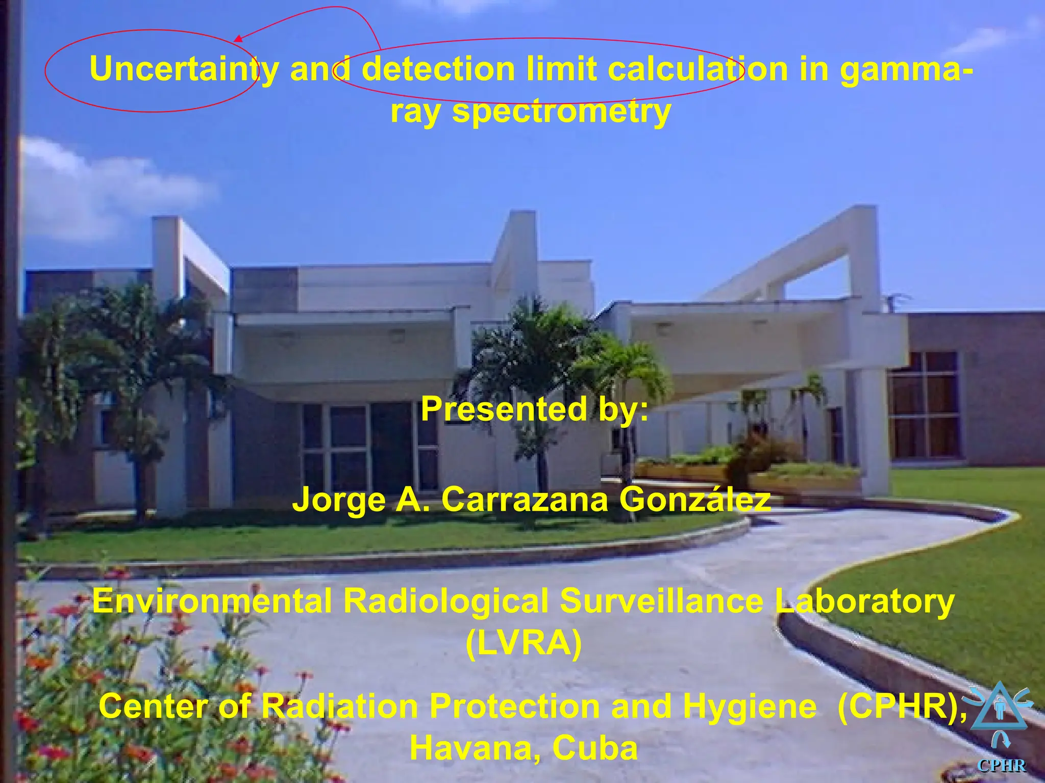 Uncertainty and detection limit calculation in gamma-ray spectrometry.ppt