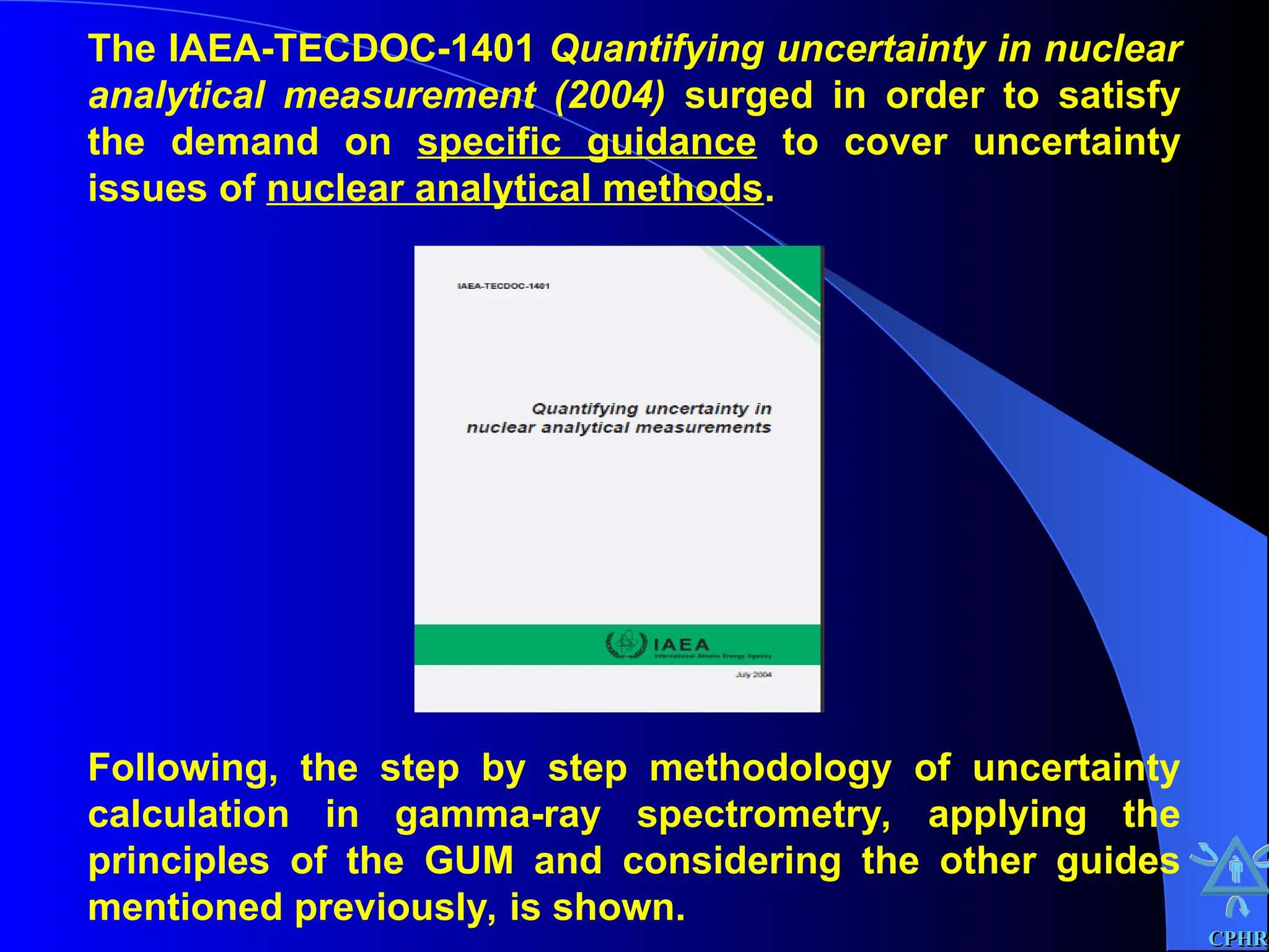 Uncertainty and detection limit calculation in gamma-ray spectrometry.ppt