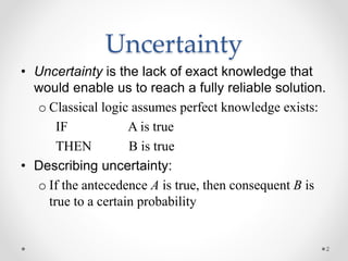 uncertainty management - certainty factor.pptx