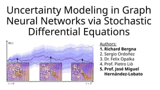 Uncertainty Modeling in Graph Neural Networks via Stochastic ...