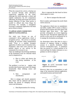 Uncertainty on virtualization and internet of things (iot) the connectivity problem and the rise ...