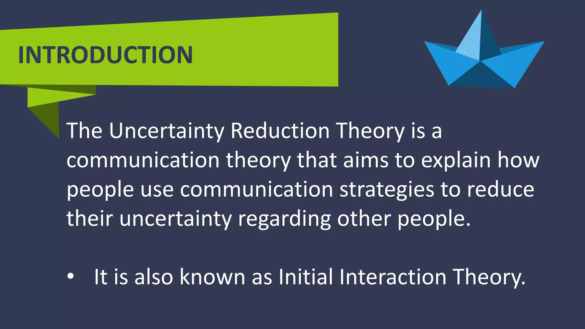 Uncertainty Reduction Theory.pptx