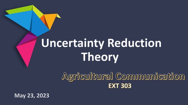 Uncertainty Reduction Theory.pptx