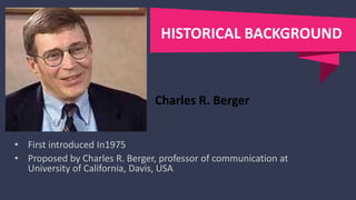 Uncertainty Reduction Theory.pptx