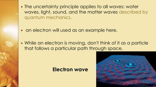 Nanotechnology with Uncertanty principle | PPT