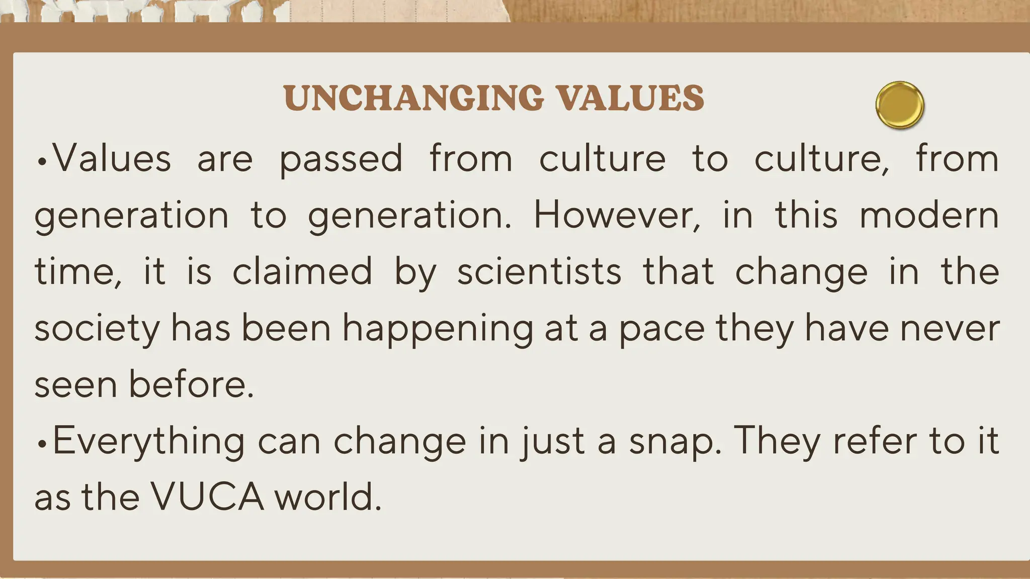 Unchanging Values in the VUCA World.pptx