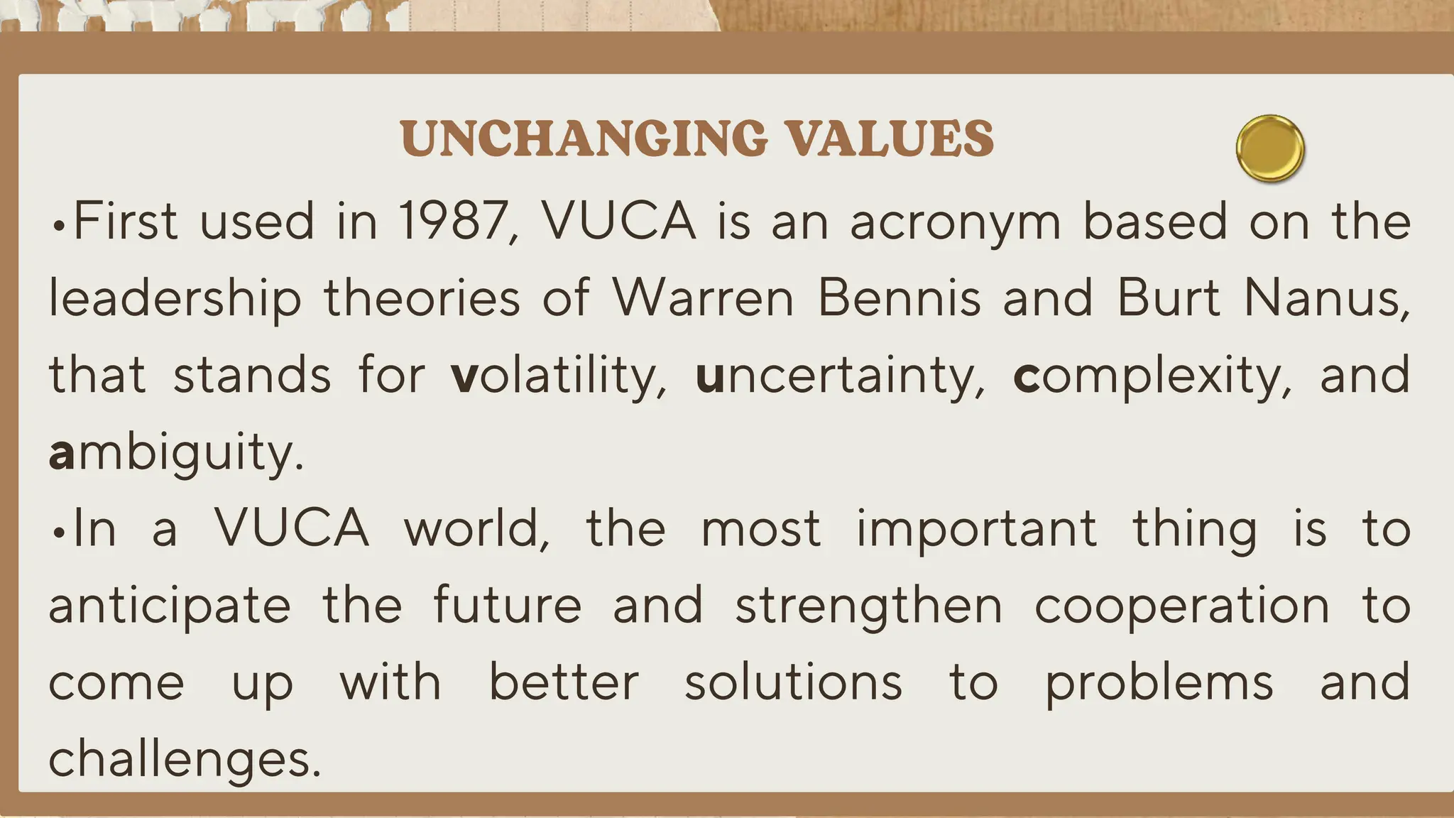 Unchanging Values in the VUCA World.pptx