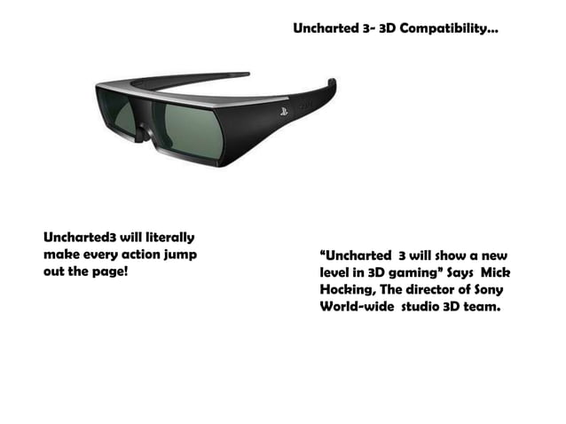 Uncharted3 A Basic Introduction :) | PPTX | 3-D Graphics | Computer Software and Applications