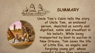 UNCLE-TOMS-CABIN life lesson for everyone.pptx