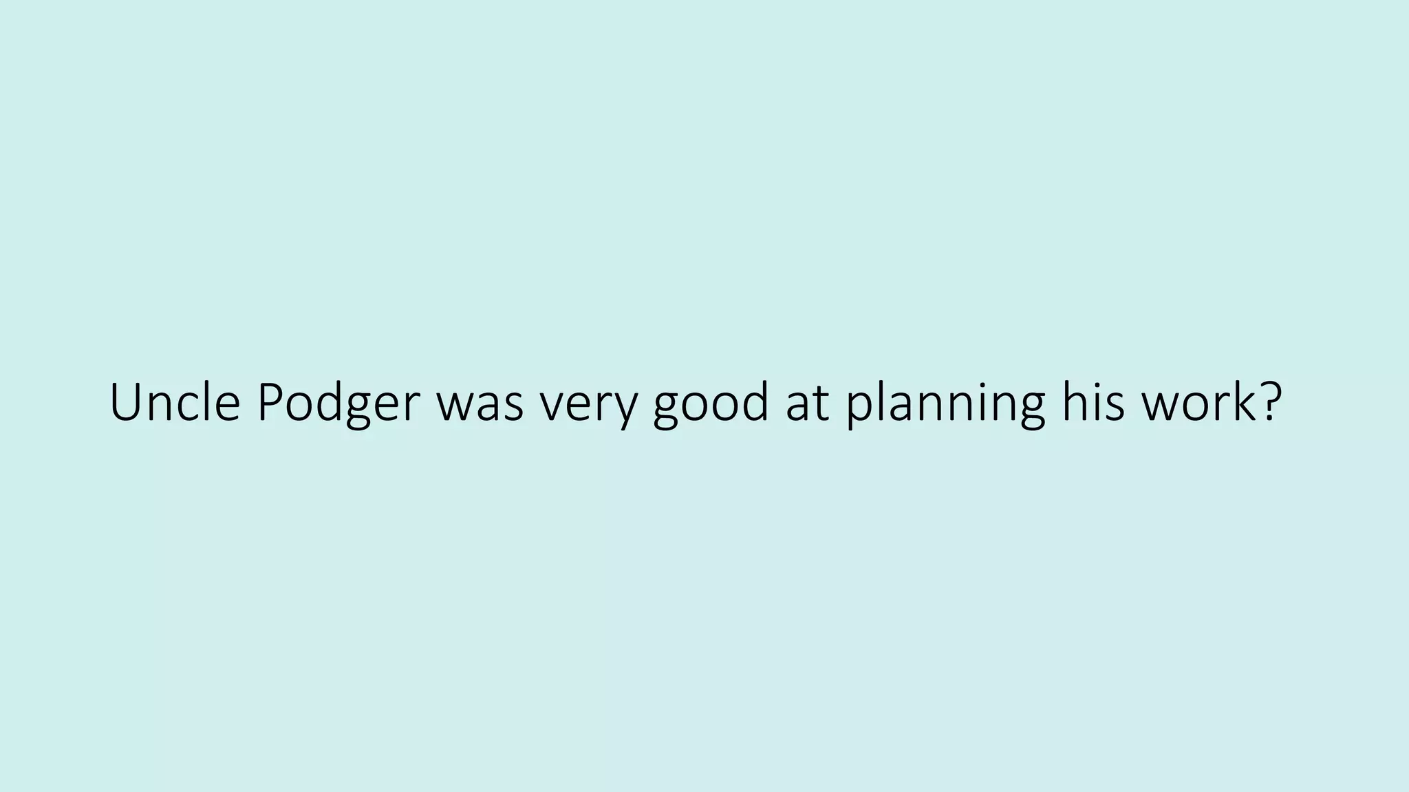 Uncle podger hangs a picture day 1 | PPTX