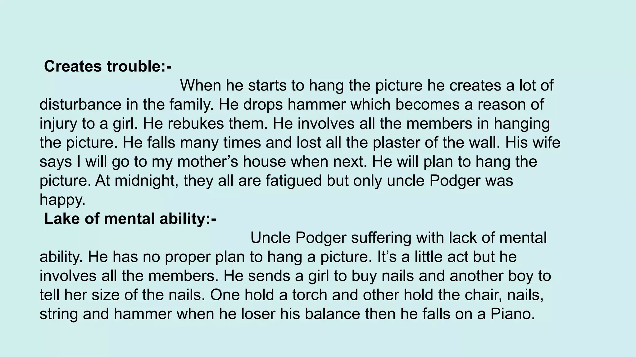 Uncle podger hangs a picture day 1 | PPTX